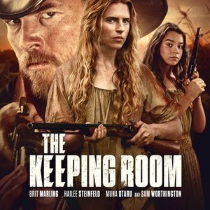 The Keeping Room - Rotten Tomatoes