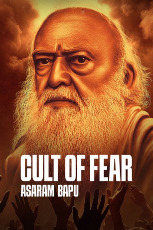 Cult of Fear: Asaram Bapu | Rotten Tomatoes