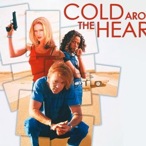 Cold Around the Heart - Rotten Tomatoes