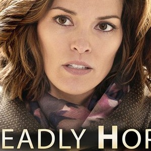 Deadly Hope - Rotten Tomatoes