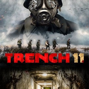 Trench 11 - Rotten Tomatoes