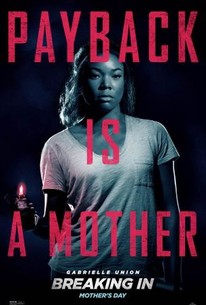 Breaking In (2018) | Rotten Tomatoes
