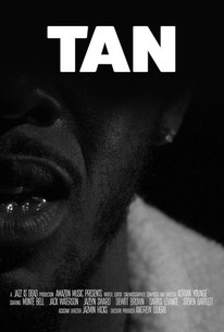 Tan | Rotten Tomatoes