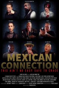 Mexican Connection | Rotten Tomatoes