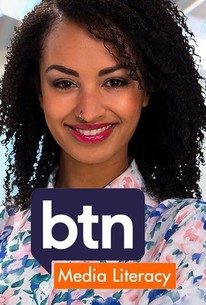 BtN: Media Literacy: Season 1 | Rotten Tomatoes