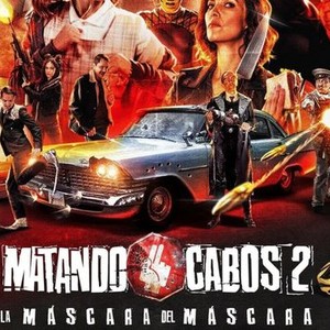 Matando Cabos 2 - Rotten Tomatoes
