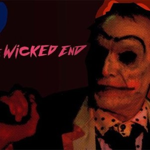 The Wicked End - Rotten Tomatoes