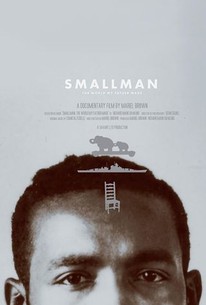 Smallman: The World My Father Made | Rotten Tomatoes