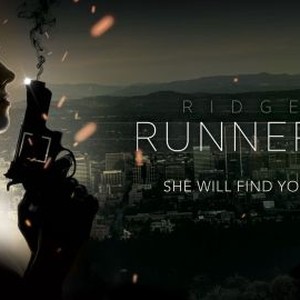 Ridge Runners - Rotten Tomatoes