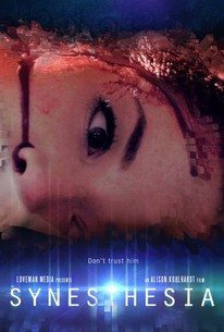 Synesthesia (2016) | Rotten Tomatoes