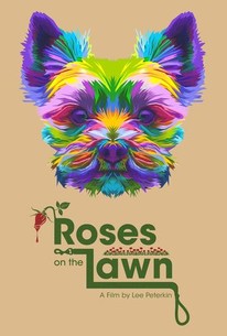 Roses On The Lawn | Rotten Tomatoes