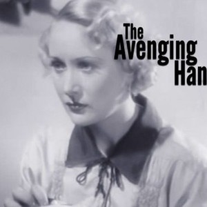 The Avenging Hand - Rotten Tomatoes