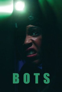 Bots | Rotten Tomatoes