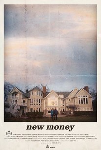 New Money | Rotten Tomatoes