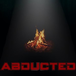 Abducted - Rotten Tomatoes