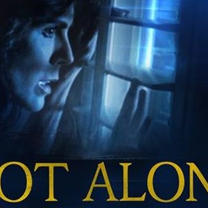 Not Alone - Rotten Tomatoes