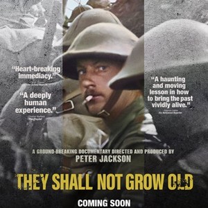 They Shall Not Grow Old - Rotten Tomatoes