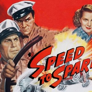 Speed to Spare - Rotten Tomatoes