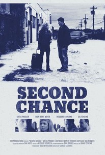 Second Chance (2016) | Rotten Tomatoes