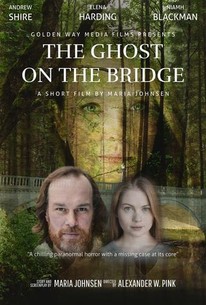 The Ghost on the Bridge | Rotten Tomatoes