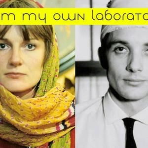 I Am My Own Laboratory - Rotten Tomatoes