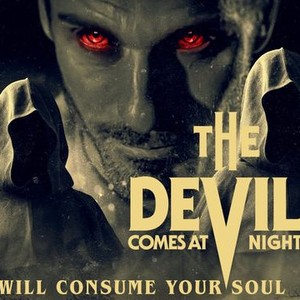 The Devil Comes at Night - Rotten Tomatoes