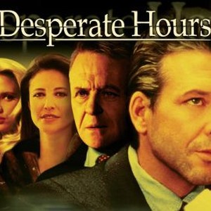 Desperate Hours - Rotten Tomatoes