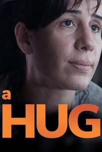 A Hug - Movie Reviews - Rotten Tomatoes