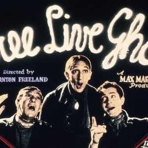Three Live Ghosts - Rotten Tomatoes