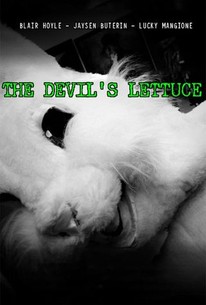 The Devil's Lettuce | Rotten Tomatoes
