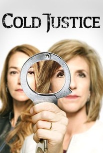 Cold Justice: Season 1 | Rotten Tomatoes