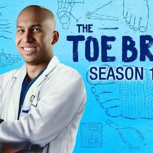 The Toe Bro: Season 1, Episode 1 - Rotten Tomatoes