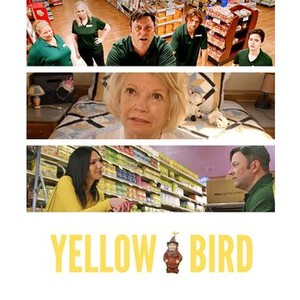 Yellow Bird - Rotten Tomatoes