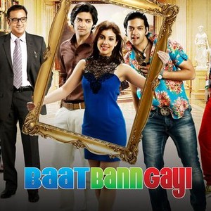 Baat Bann Gayi - Rotten Tomatoes