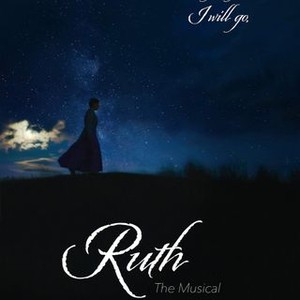 Ruth: The Musical - Rotten Tomatoes