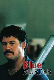 Blue Murder: Season 1 | Rotten Tomatoes
