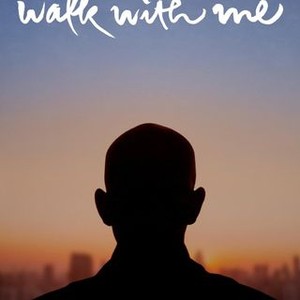 Walk With Me - Rotten Tomatoes