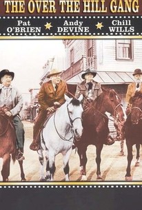 The Over-the-Hill Gang | Rotten Tomatoes