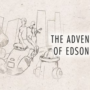 The Adventures of Edson Jean - Rotten Tomatoes