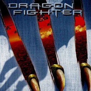 Dragon Fighter - Rotten Tomatoes