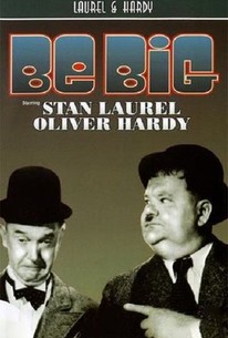 Be Big! | Rotten Tomatoes