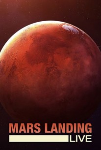 Mars Landing Live | Rotten Tomatoes