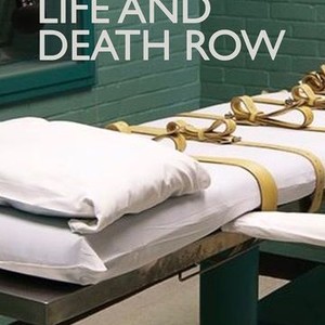 Life and Death Row - Rotten Tomatoes