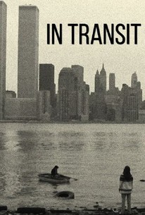 In Transit (1986) | Rotten Tomatoes
