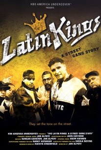 Latin Kings | Rotten Tomatoes