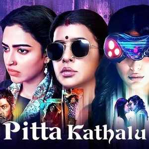 Pitta Kathalu - Rotten Tomatoes