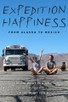 Expedition Happiness | Rotten Tomatoes