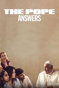 The Pope: Answers | Rotten Tomatoes