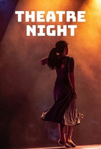 Theatre Night | Rotten Tomatoes