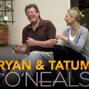 Ryan and Tatum: The O'Neals - Rotten Tomatoes
